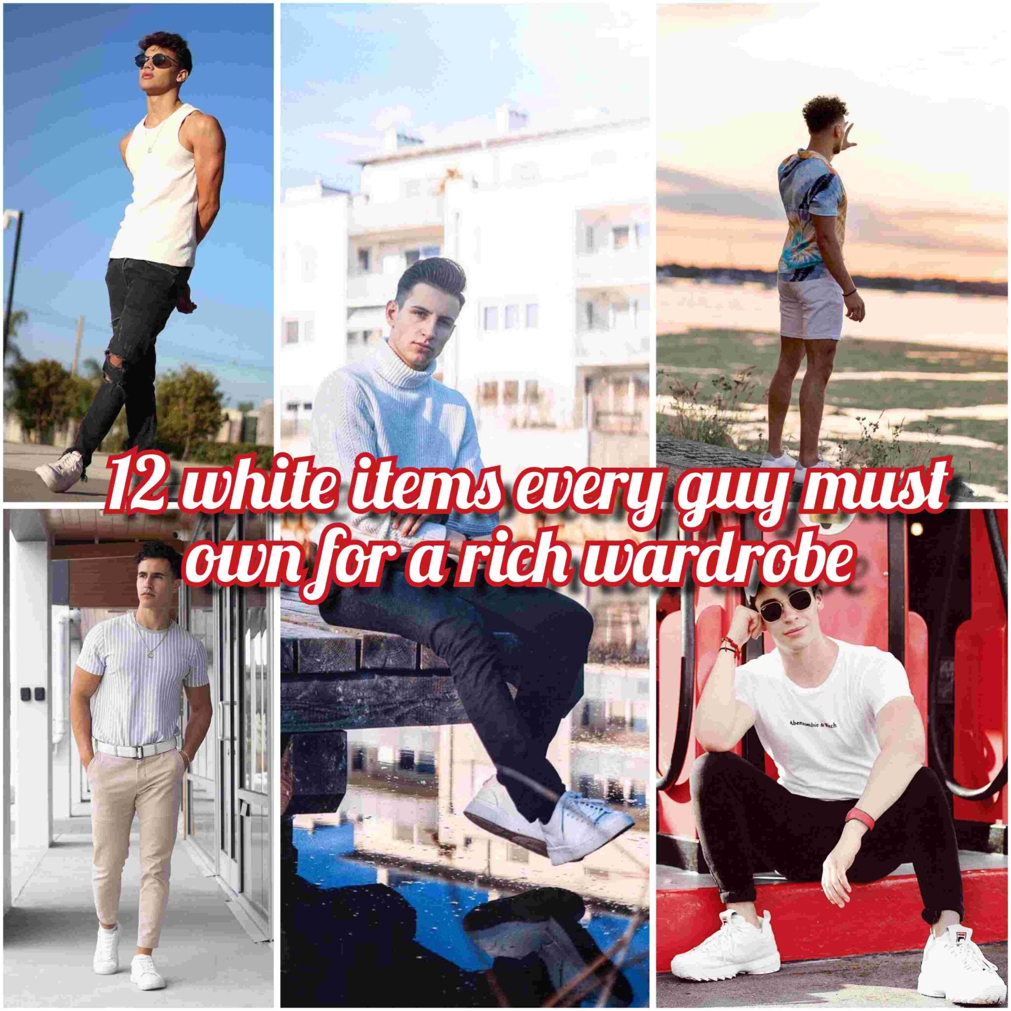 12 must-have wardrobe staples in white for guys to stay stylish all ...