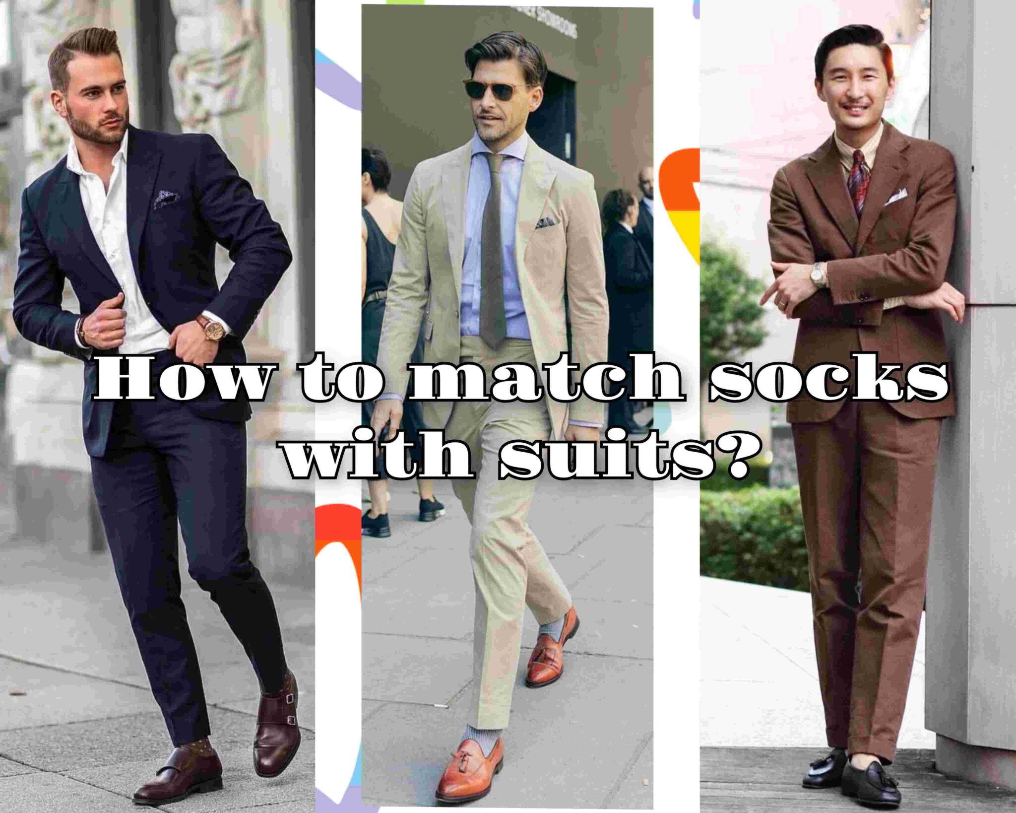 How to mix and match your socks and suits? - vogueymen.com